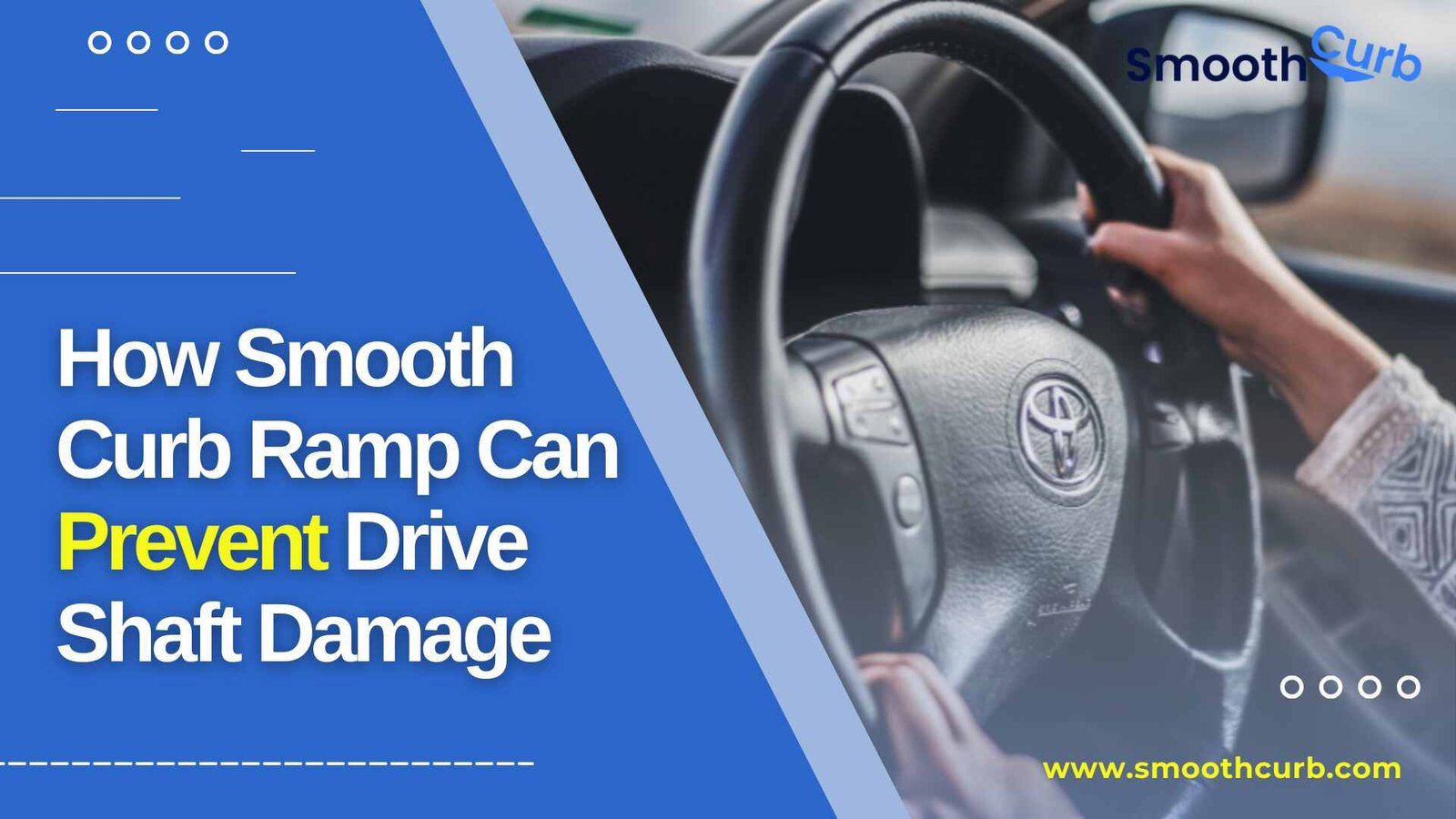 How Smooth Curb Ramp Can Prevent Drive Shaft Damage
